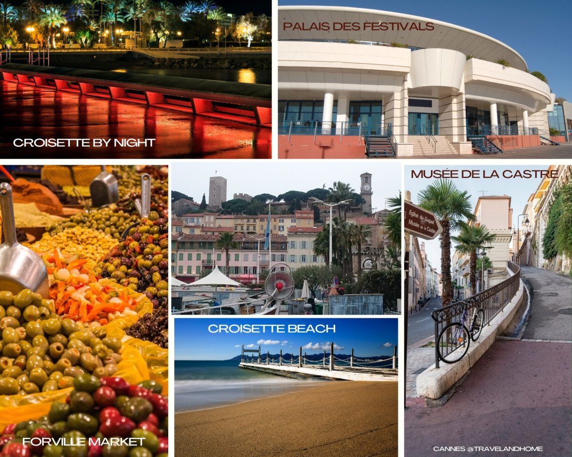 Cannes: Discover The Charm Of The French Riviera - TRAVEL AND HOME