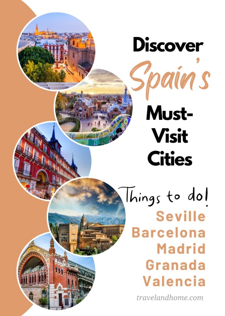 Discover Spain's Top 5 Must-Visit Cities! - TRAVEL AND HOME