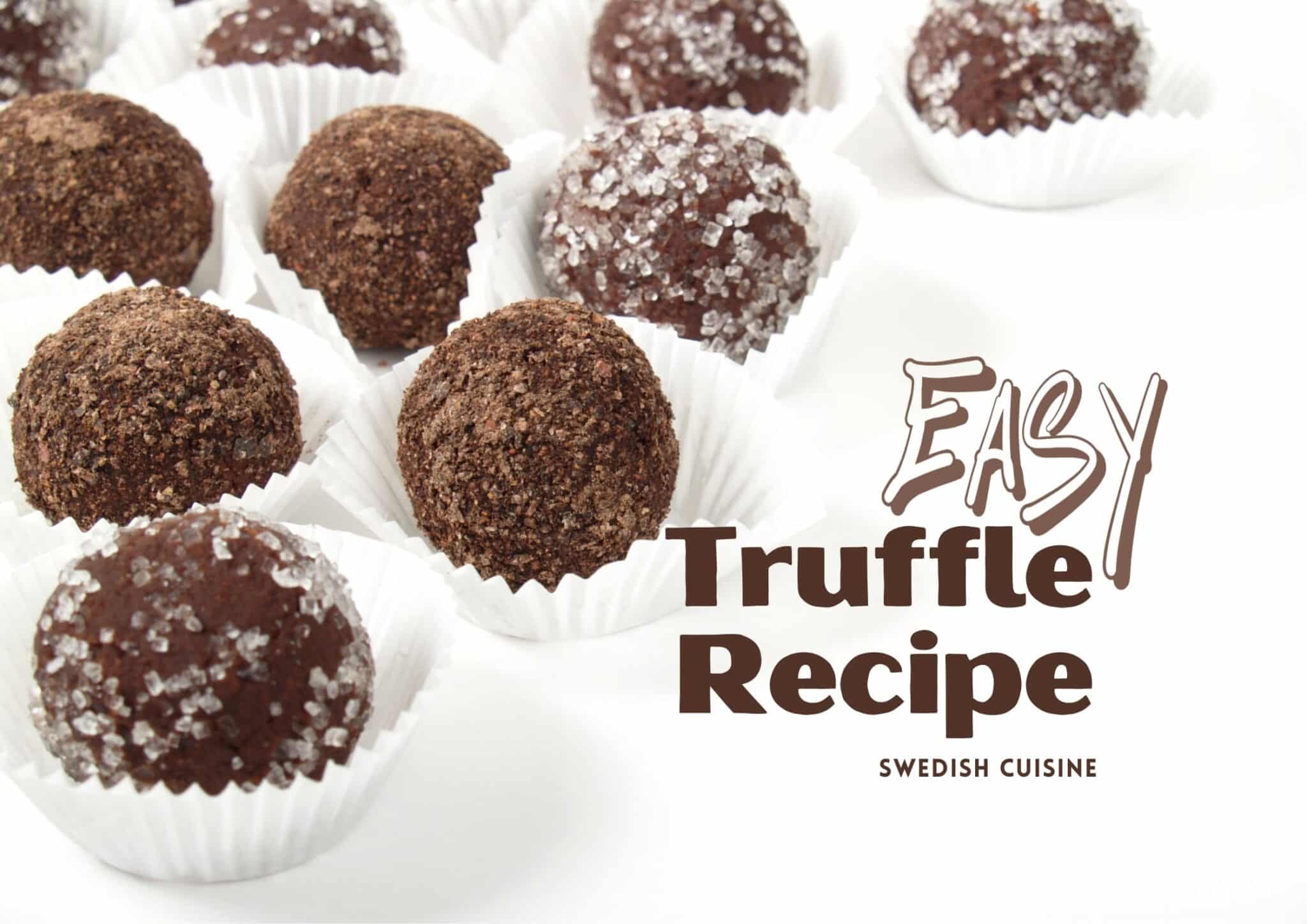 Easy Traditional Swedish Truffle Recipe - TRAVEL AND HOME